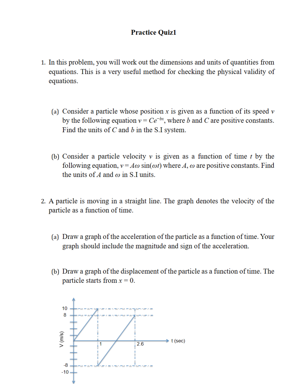 Practice Quiz1 1. In this problem, you will work out | Chegg.com