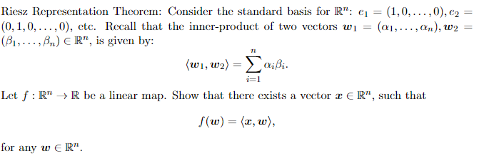 Solved = Riesz Representation Theorem: Consider the standard | Chegg.com