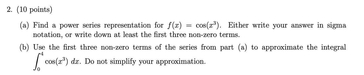 Solved 2. (10 points) (a) Find a power series representation | Chegg.com