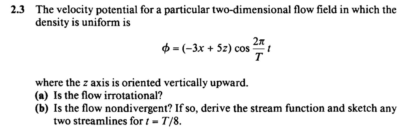 Solved .3 The velocity potential for a particular | Chegg.com
