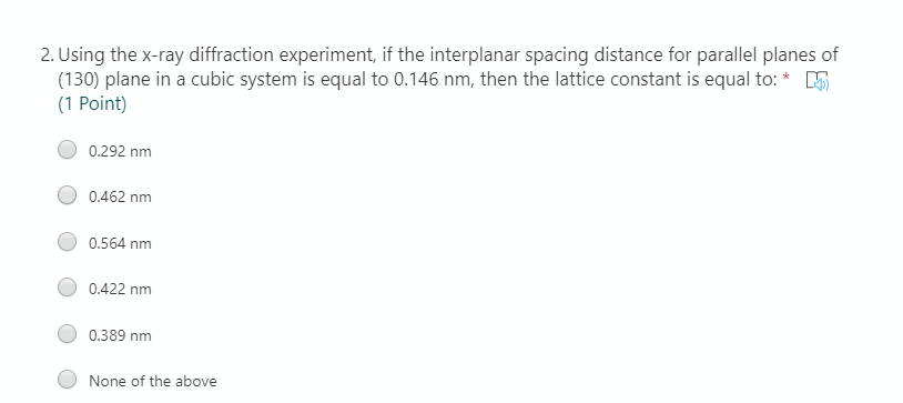 Solved 2. Using the x-ray diffraction experiment, if the | Chegg.com