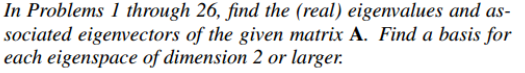 Solved In Problems 1 through 26, find the (real) eigenvalues | Chegg.com