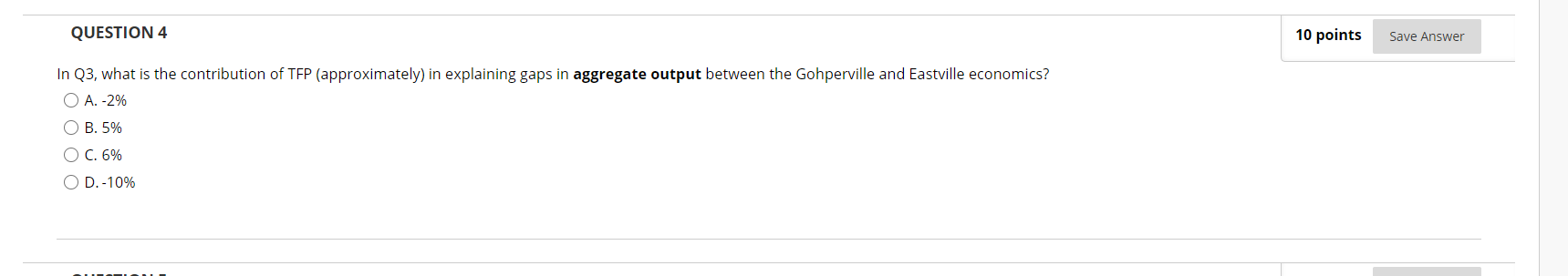 Solved QUESTION 1 10 points Saved Consider two countries | Chegg.com