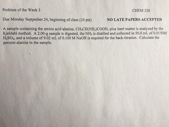 Solved Problem of the Week 3 CHEM 320 Due Monday September | Chegg.com