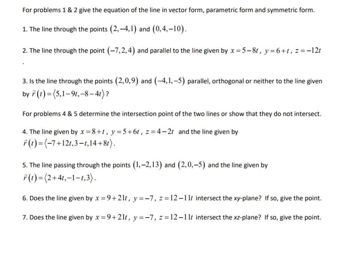Solved For problems 1 & 2 give the equation of the line in | Chegg.com