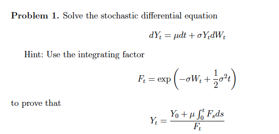 Solved Problem 1. Solve the stochastic differential equation | Chegg.com