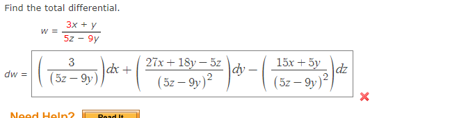 Solved Find the total differential. w = 3x + y 5z − 9y dw = | Chegg.com
