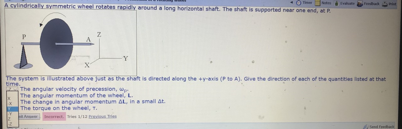 Solved Timer Notes A Cylindrically Symmetric Wheel Rotates