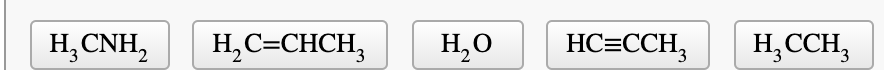 Solved H, CNHZ H,C=CHCH, H2O HC=CCH, H,CCHZ | Chegg.com