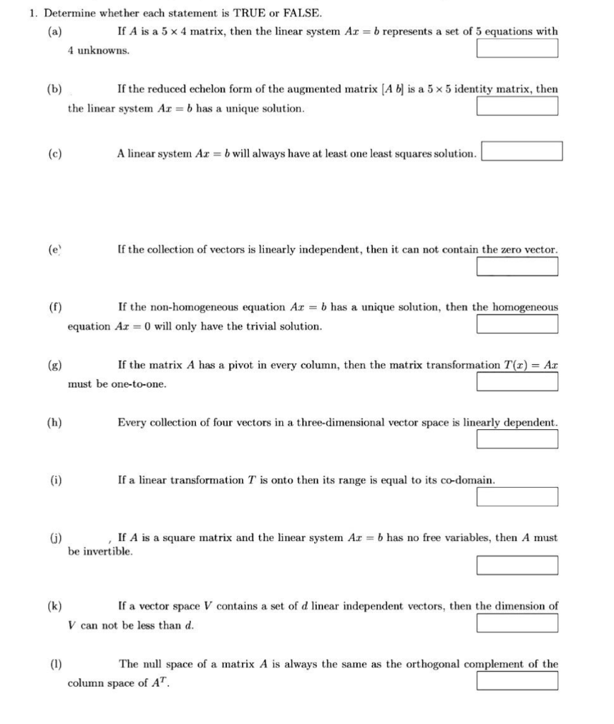 Solved 1. Determine whether each statement is TRUE or FALSE. | Chegg.com