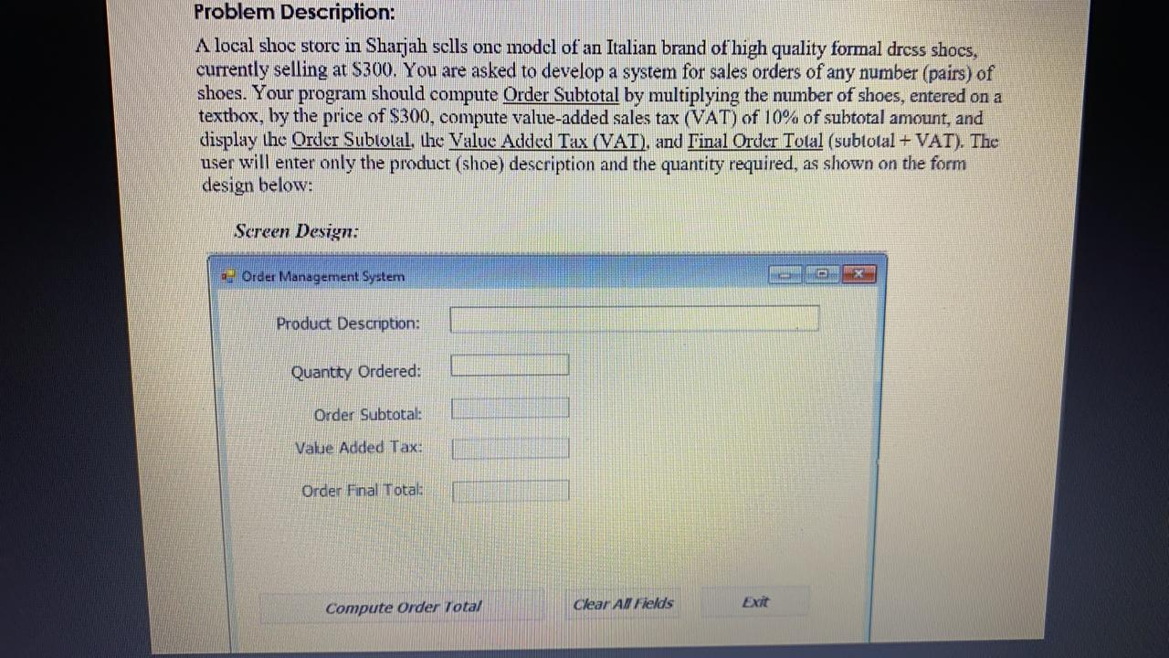 Solved Problem Description: A local shoc storc in Sharjah | Chegg.com