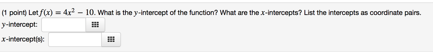 Solved (1 point) Let f(x) = 4x2 – 10. What is the | Chegg.com