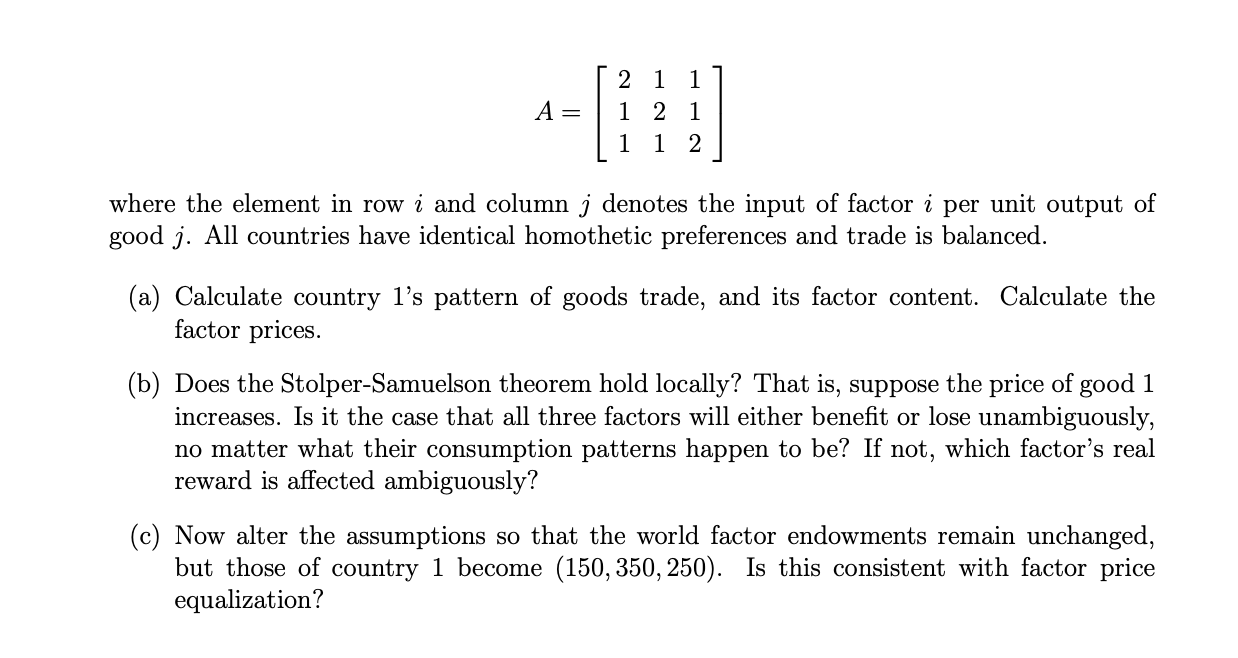 6. Factor Content of Trade and Factor Prices = There | Chegg.com