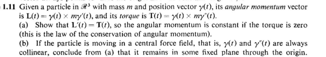 Solved - 1.11 Given a particle in R3 with mass m and | Chegg.com