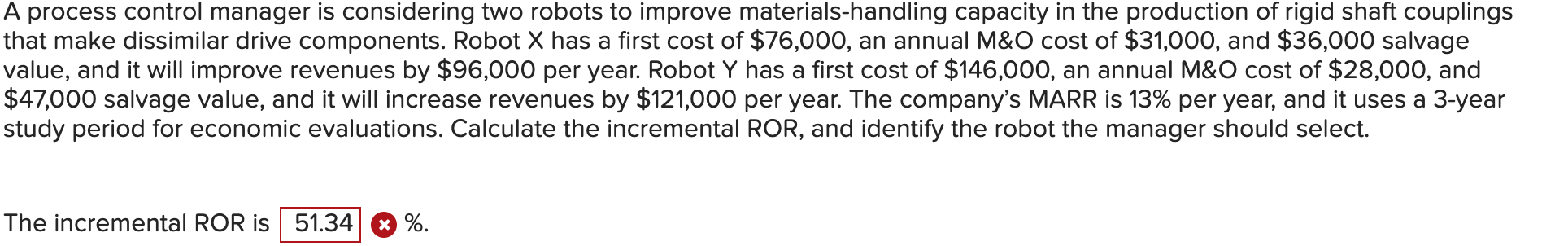 Solved A process control manager is considering two robots | Chegg.com