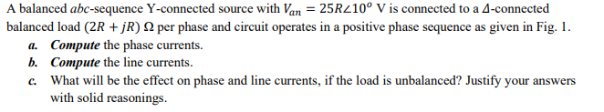 Solved A balanced abc-sequence Y-connected source with Van = | Chegg.com