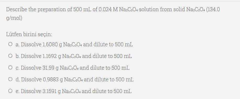 Solved Describe the preparation of 500 mL of 0.024 M Na2C2O4 | Chegg.com