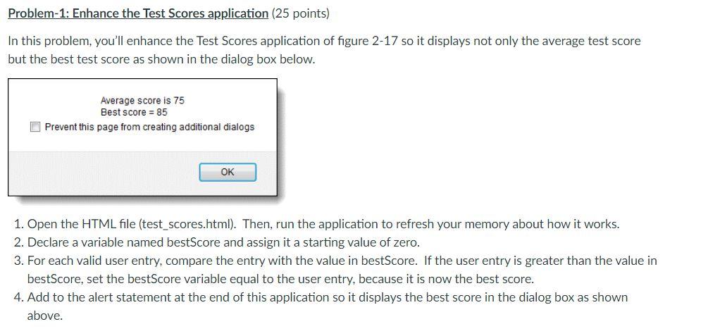 Solved Problem-1: Enhance the Test Scores application (25 | Chegg.com