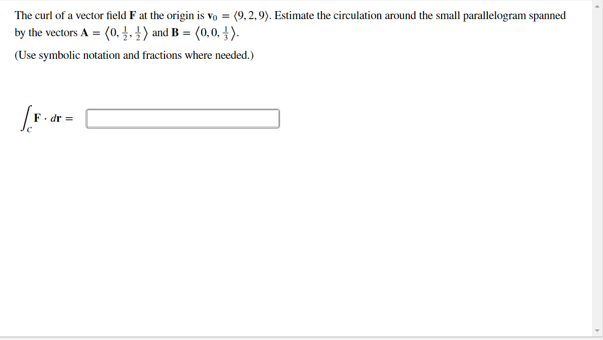 Solved The curl of a vector field F at the origin is vo = | Chegg.com