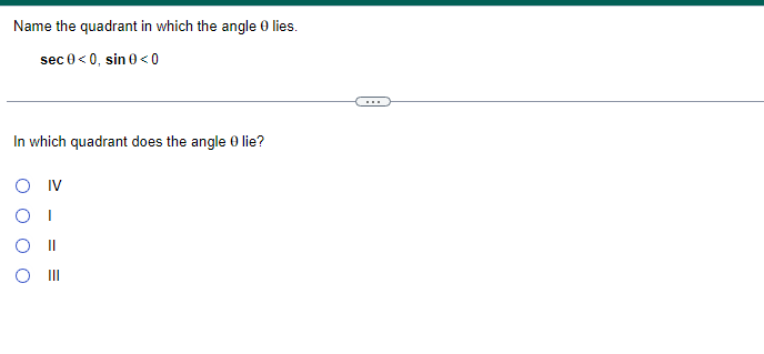 Solved Name the quadrant in which the angle θ | Chegg.com