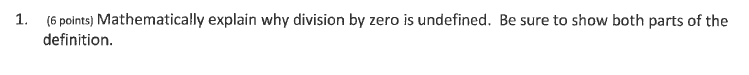 Solved (6 ﻿points) ﻿Mathematically explain why division by | Chegg.com