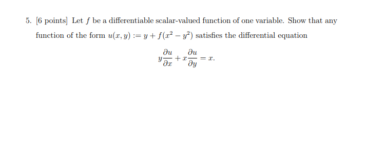 Solved 5. [6 points] Let f be a differentiable scalar-valued | Chegg.com