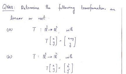 Solved QNot: Determine the following transformations linear | Chegg.com