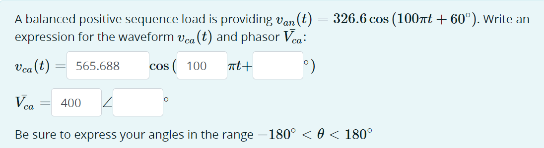 Solved A balanced positive sequence load is providing | Chegg.com