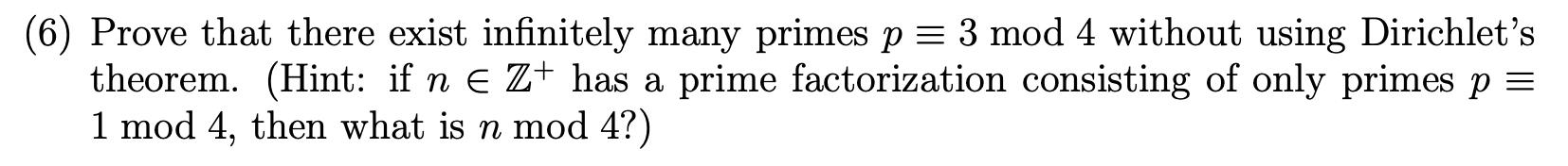 Solved (6) Prove that there exist infinitely many primes | Chegg.com