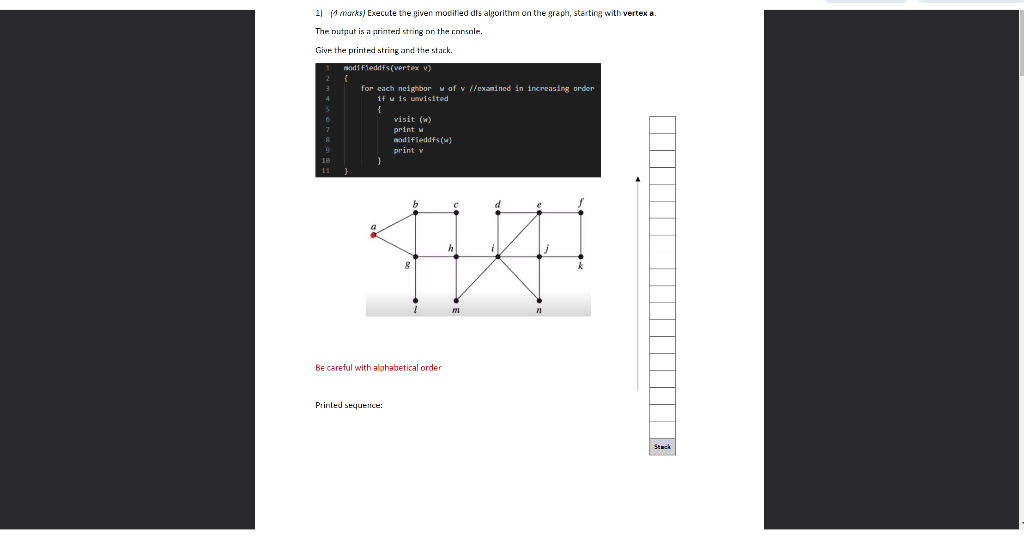 Solved 11 M marks) Execute the given modified dts algorithm | Chegg.com