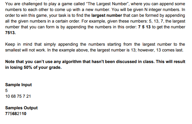 Solved You are challenged to play a game called "The Largest | Chegg.com