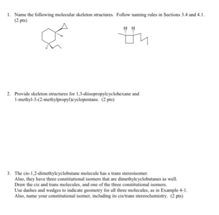 Solved . Name the following molecular skeleton structures. | Chegg.com