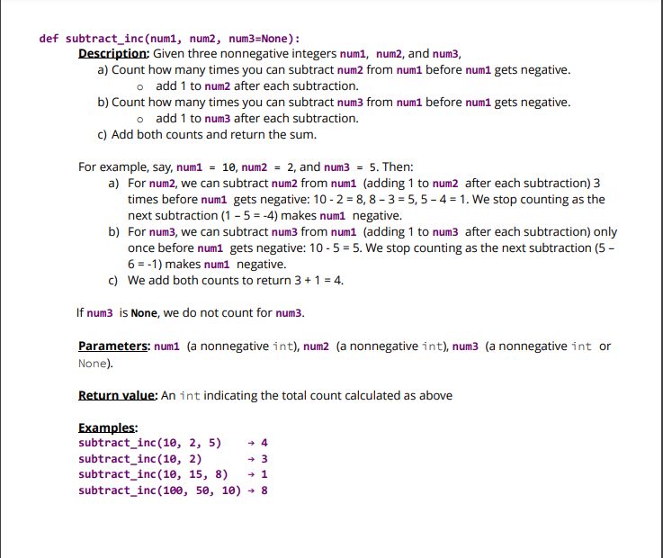 Solved def subtract_inc (numi, num2, num3=None): | Chegg.com