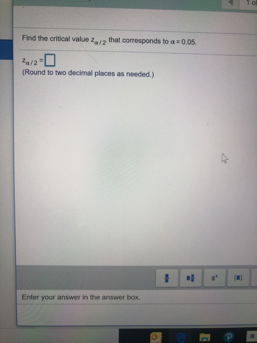 Solved Find the critical value za/2 that corresponds to | Chegg.com
