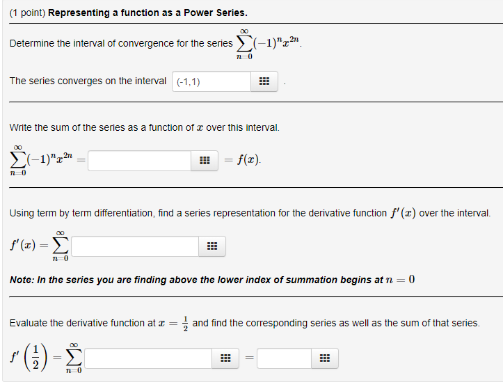 Solved (1 point) Representing a function as a Power Series. | Chegg.com