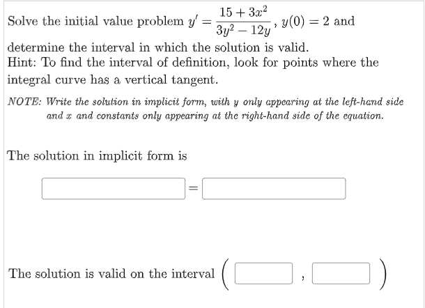 Solved = ? 15 + 3x2 Solve the initial value problem y' = 3y2 | Chegg.com