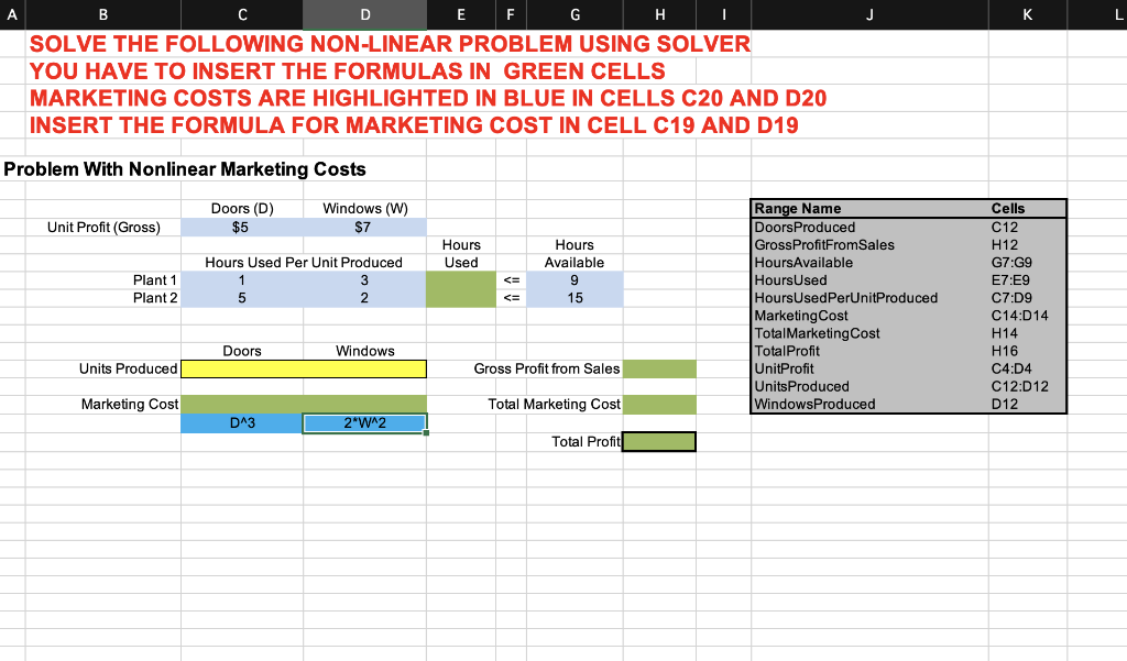 SOLVE THE FOLLOWING NON-LINEAR PROBLEM USING SOLVER | Chegg.com