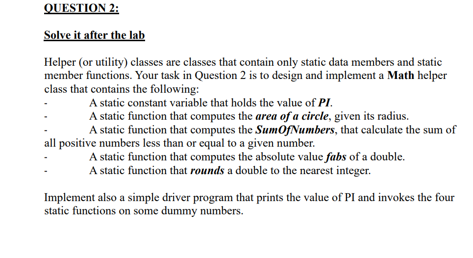 Solved Solve it after the lab Helper (or utility) classes | Chegg.com