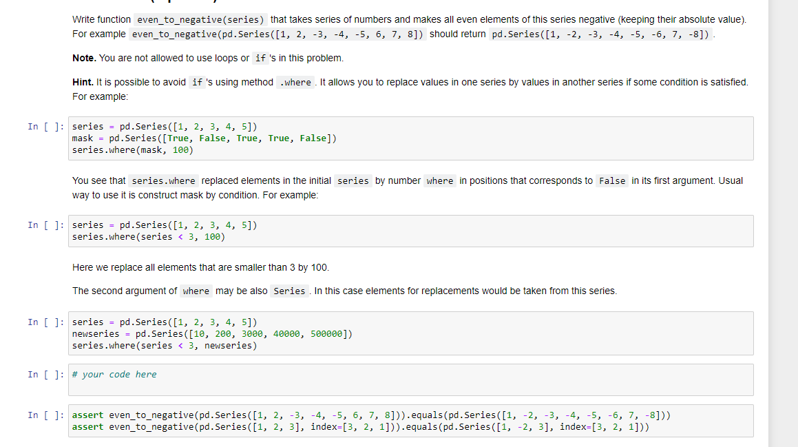 Solved Write function even_to_negative(series) that takes | Chegg.com