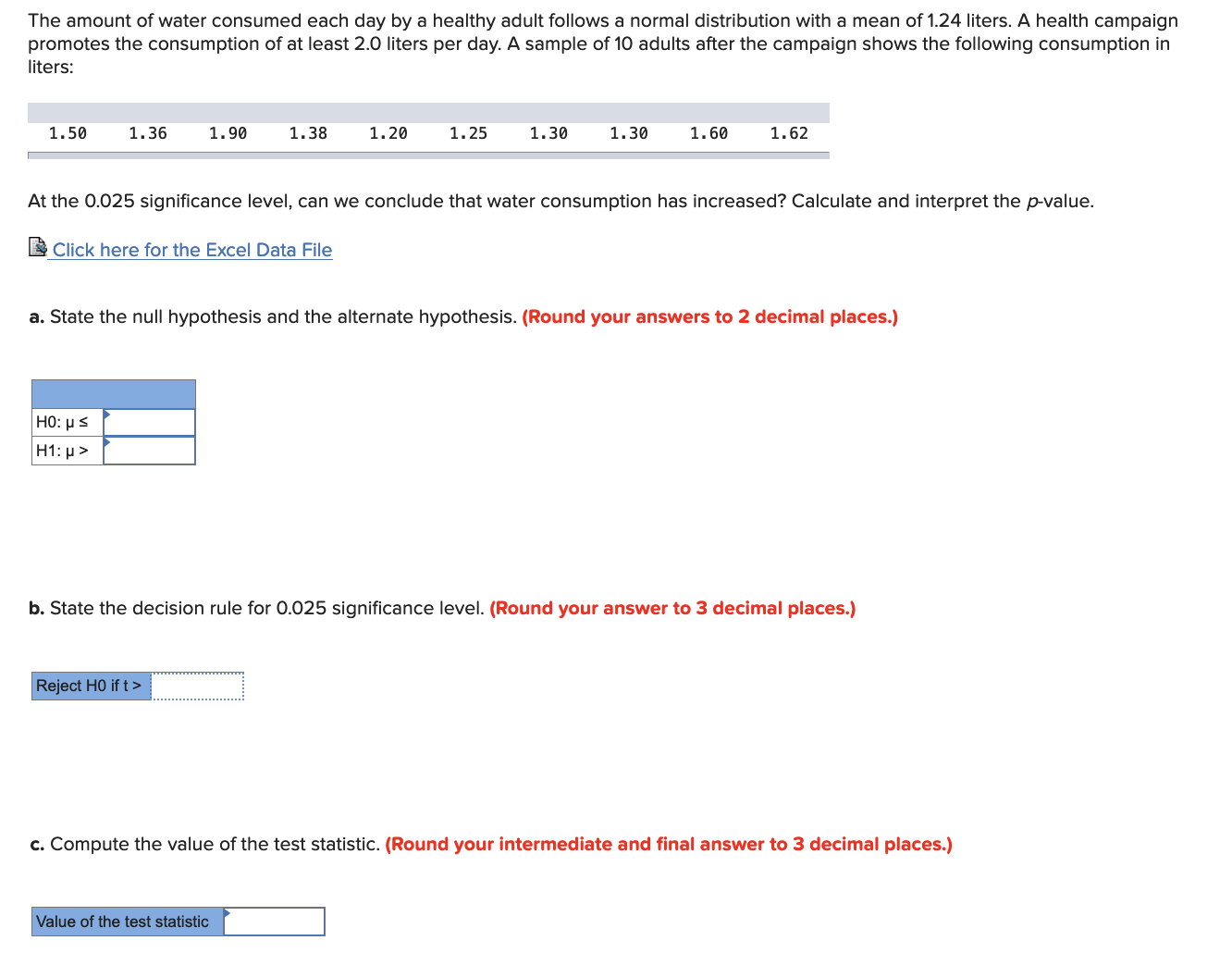Solved The amount of water consumed each day by a healthy | Chegg.com