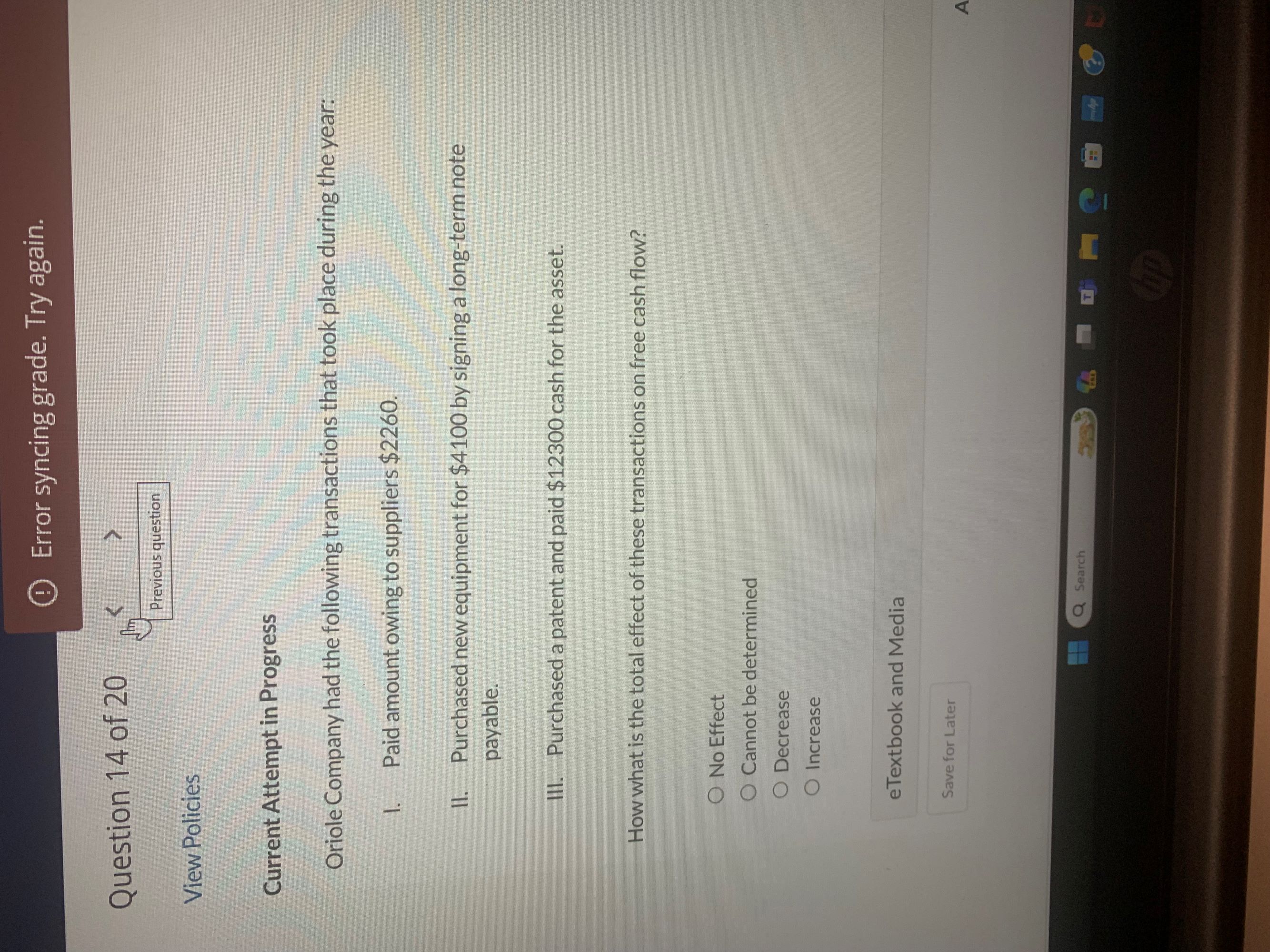 Solved Current Attempt in Progress Oriole Company had the | Chegg.com