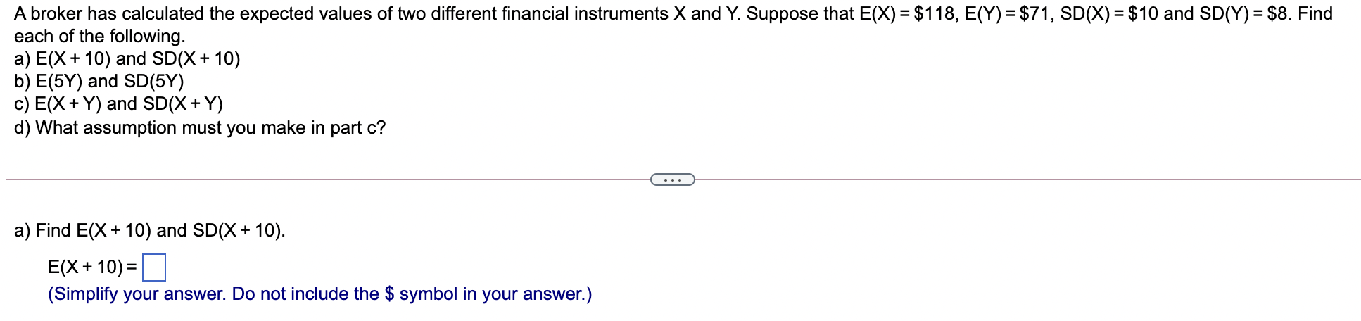 Solved = A broker has calculated the expected values of two | Chegg.com