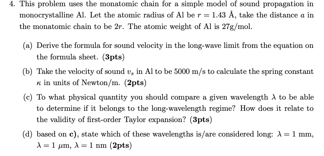 4. This problem uses the monatomic chain for a simple | Chegg.com