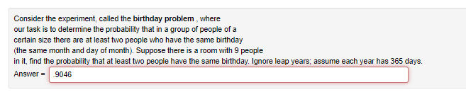 Solved Consider the experiment, called the birthday problem, | Chegg.com