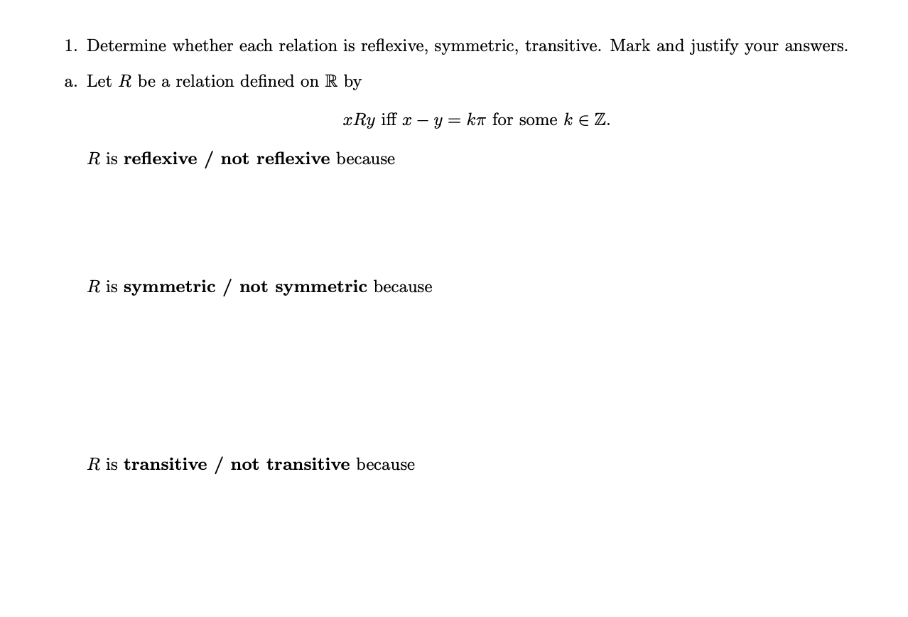 Solved 1. Determine whether each relation is reflexive, | Chegg.com