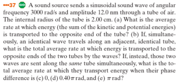 Solved \\( \\bullet 37 \\) A sound source sends a sinusoidal | Chegg.com