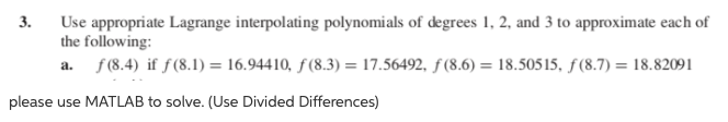 3. Use appropriate Lagrange interpolating polynomials | Chegg.com