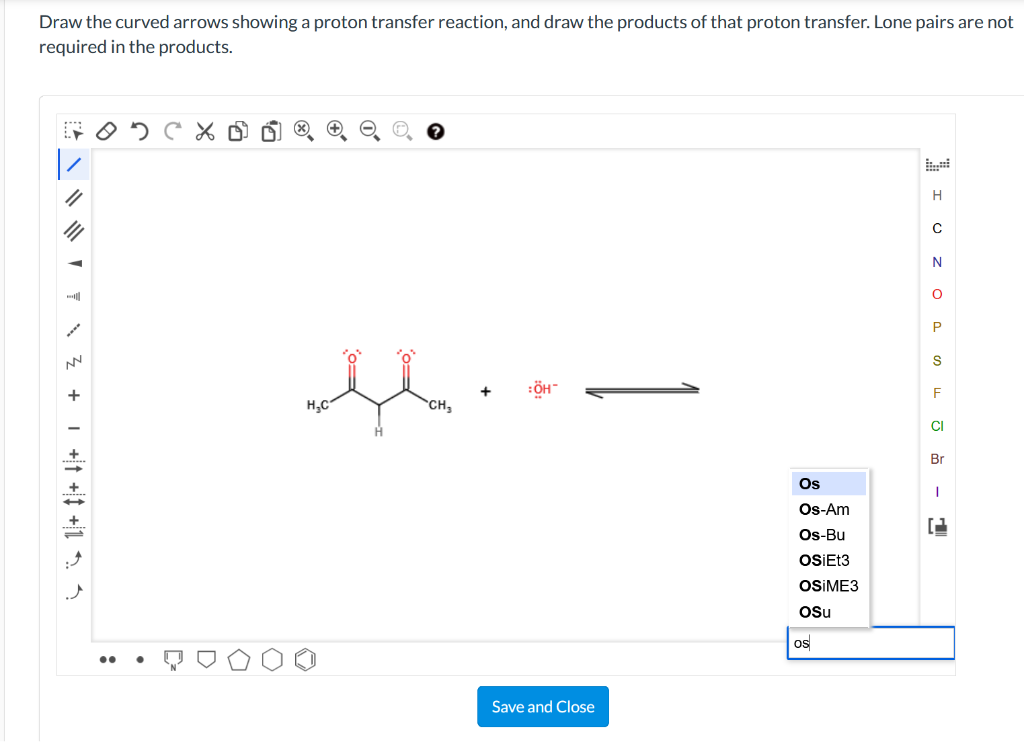 Solved Draw the curved arrows showing a proton transfer | Chegg.com