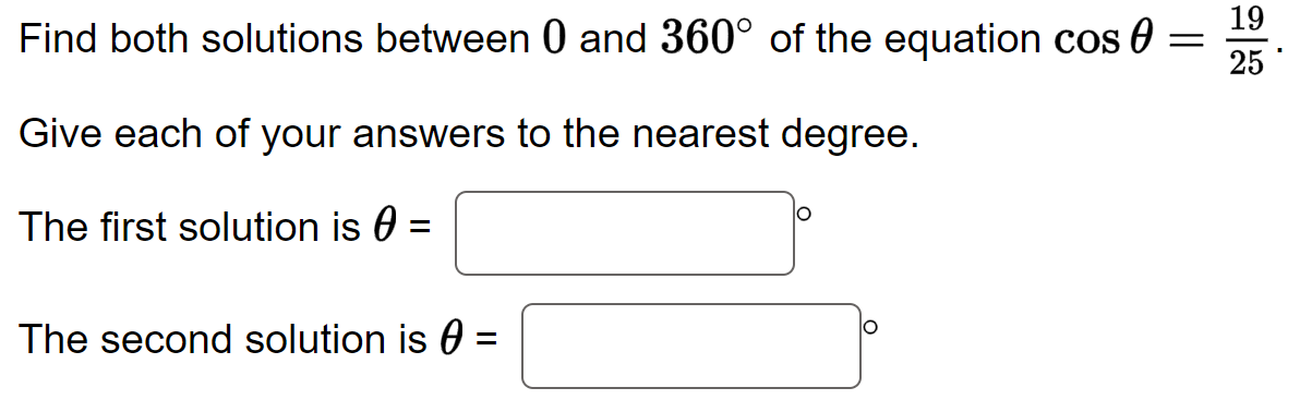 Solved Find both solutions between 0 ﻿and 360° ﻿of the | Chegg.com