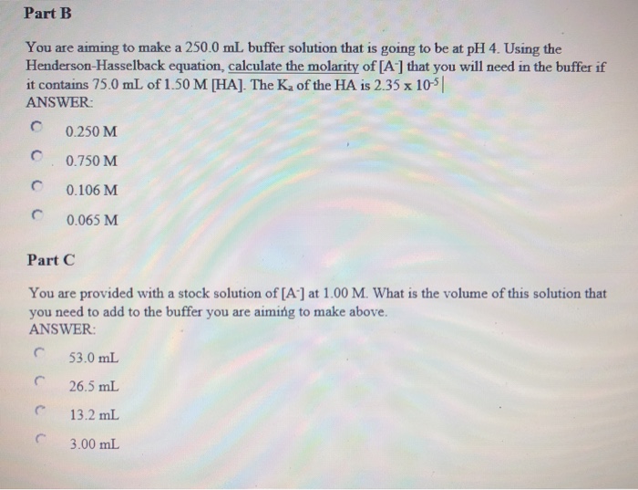 Solved Part B You are aiming to make a 250.0 mL buffer | Chegg.com